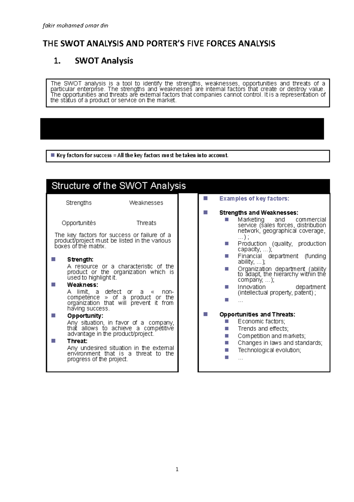T he SWOT and Porters Five Forces Analysis V2 190621 - THE SWOT ...