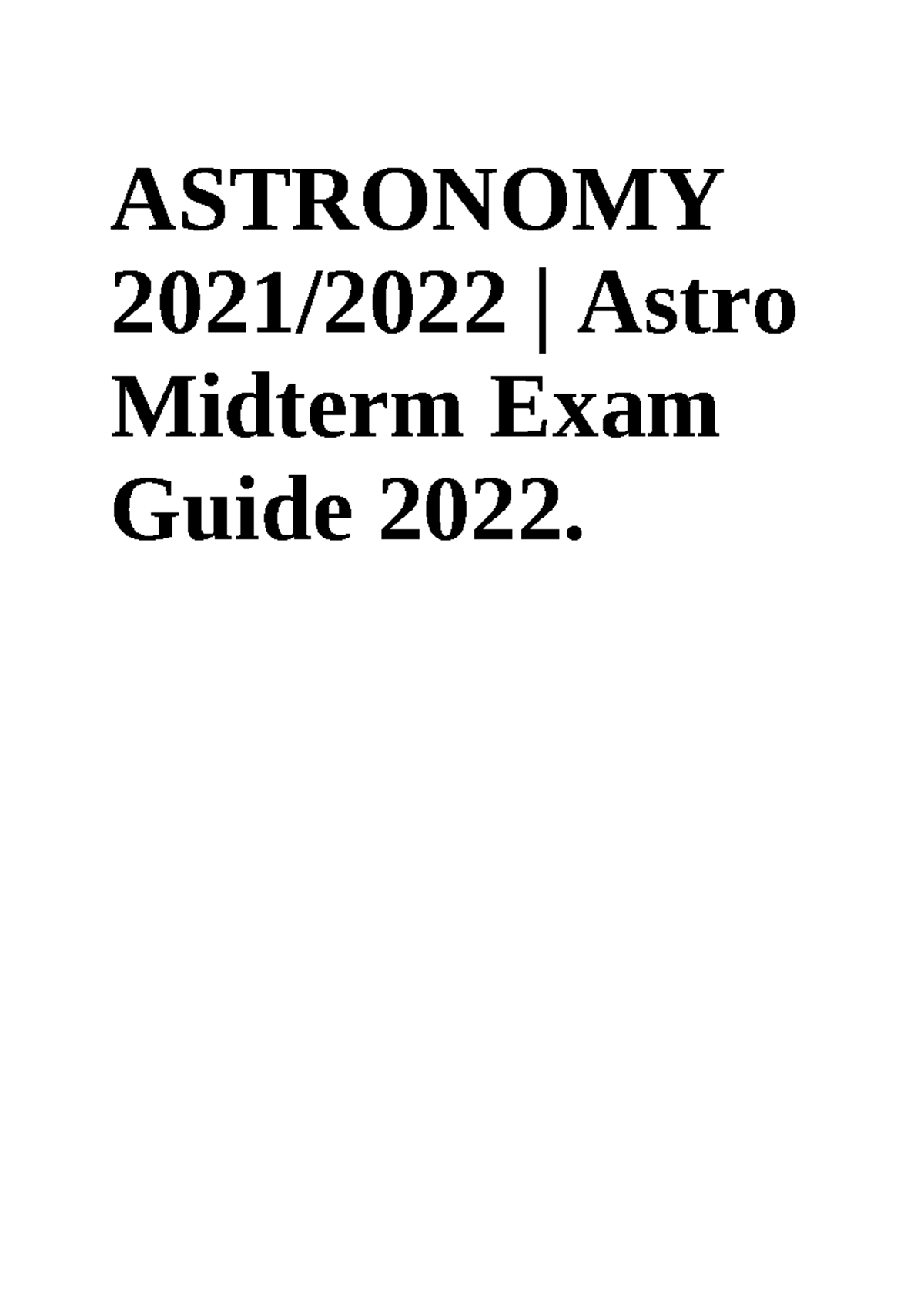 Astro Midterm - ASTRONOMY 2021/2022 | Astro Midterm Exam Guide 2022 ...