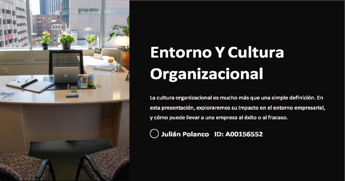 Polanco valdez julian Entorno-y-cultura-organizacional - Lengua ...