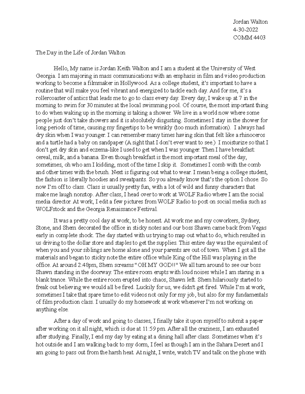 Photojournalism Final Project - Jordan Walton 4-30- COMM 4403 The Day ...