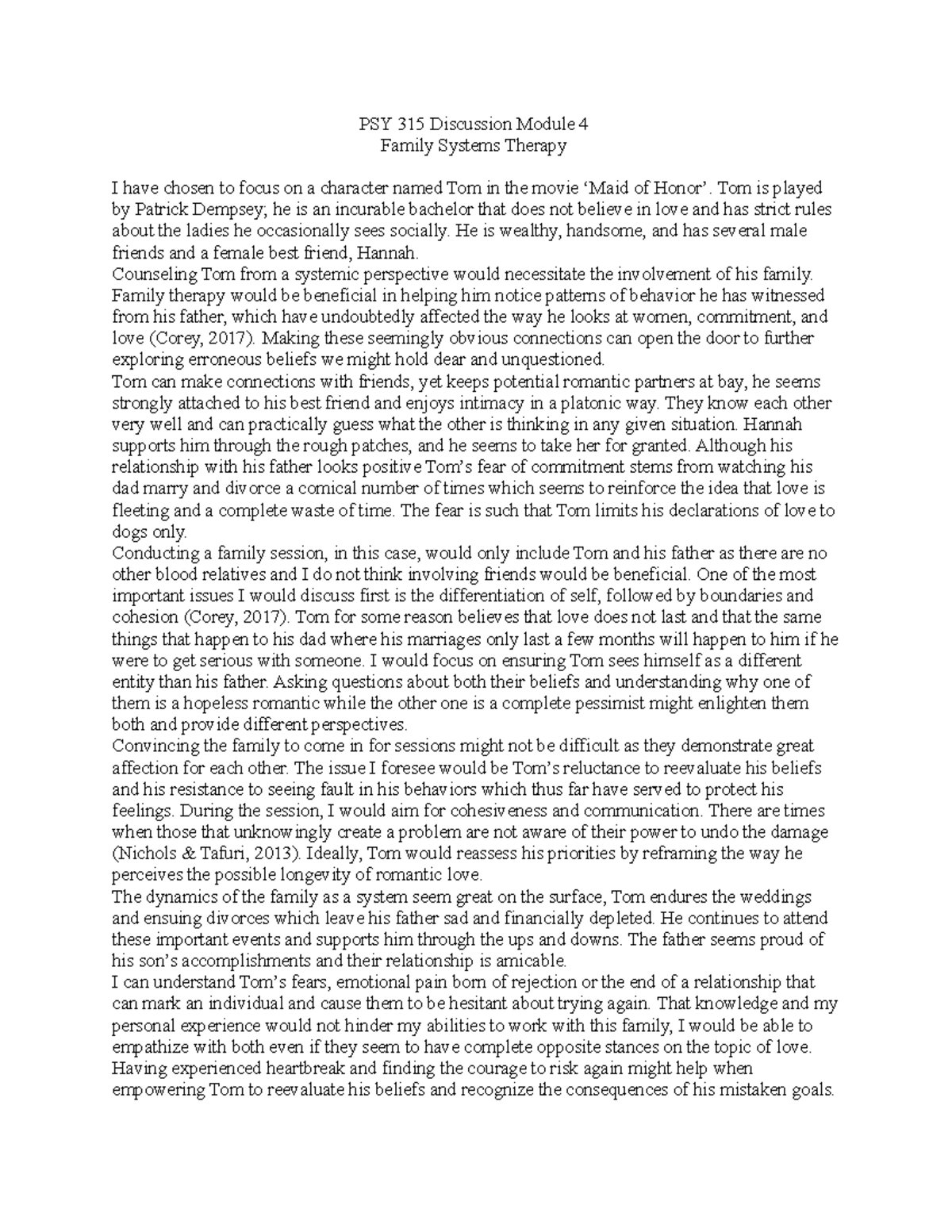 PSY 315 Discussion Module 4 Family Systems Therapy - Tom is played by ...