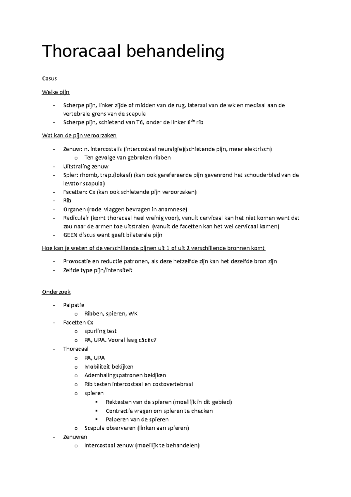 PR 8 - thoracaal behandeling - Thoracaal behandeling Casus Welke pijn ...