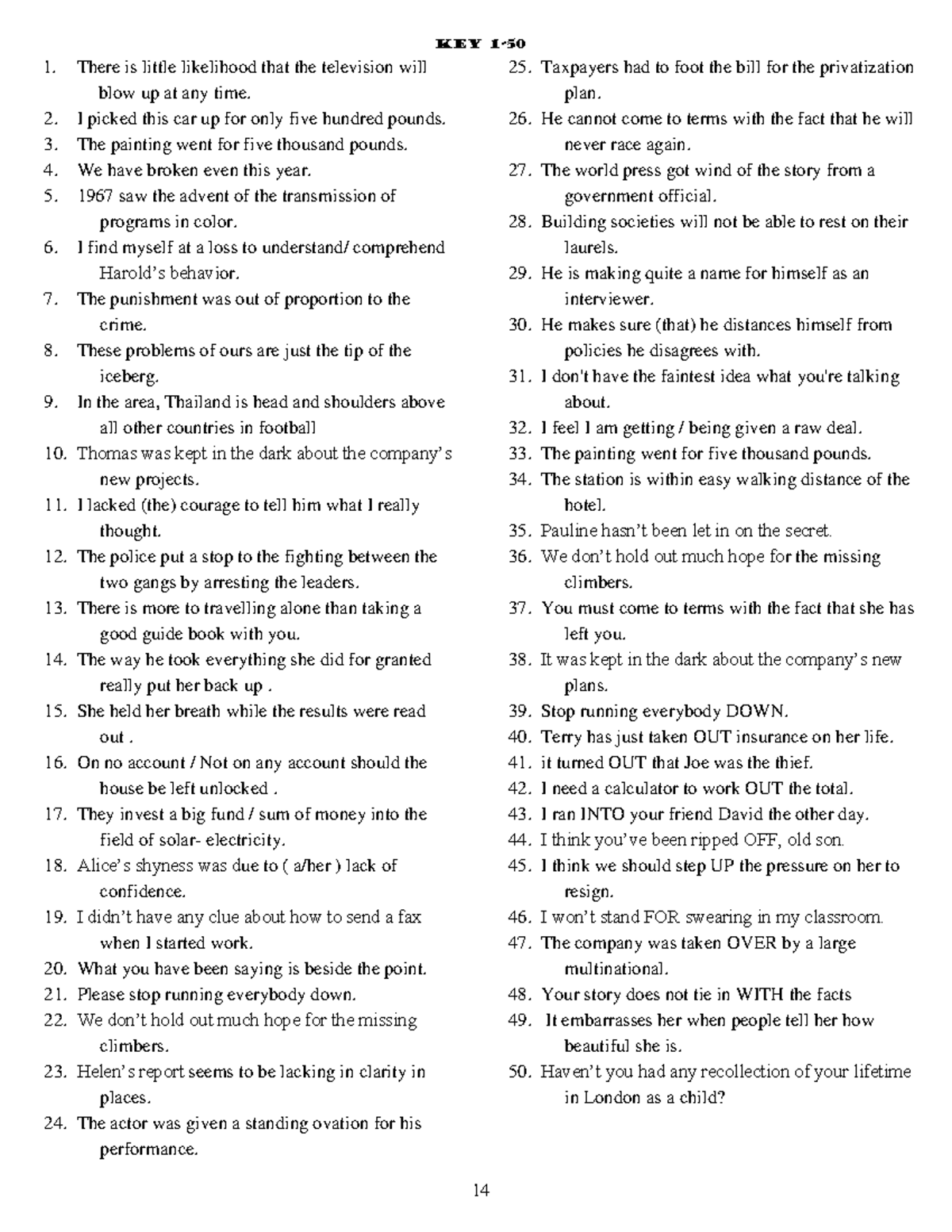 1-50 - dfve - 14 KEY 1- There is little likelihood that the television ...