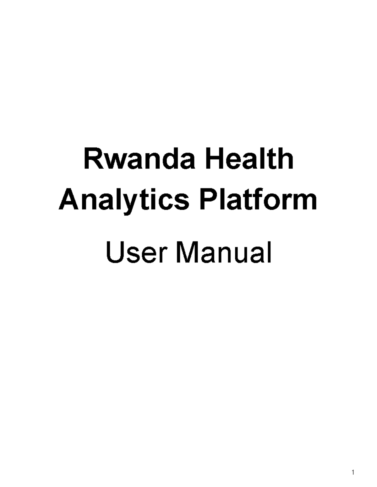 RHAP User Manual - Helpful - Rwanda Health Analytics Platform User ...