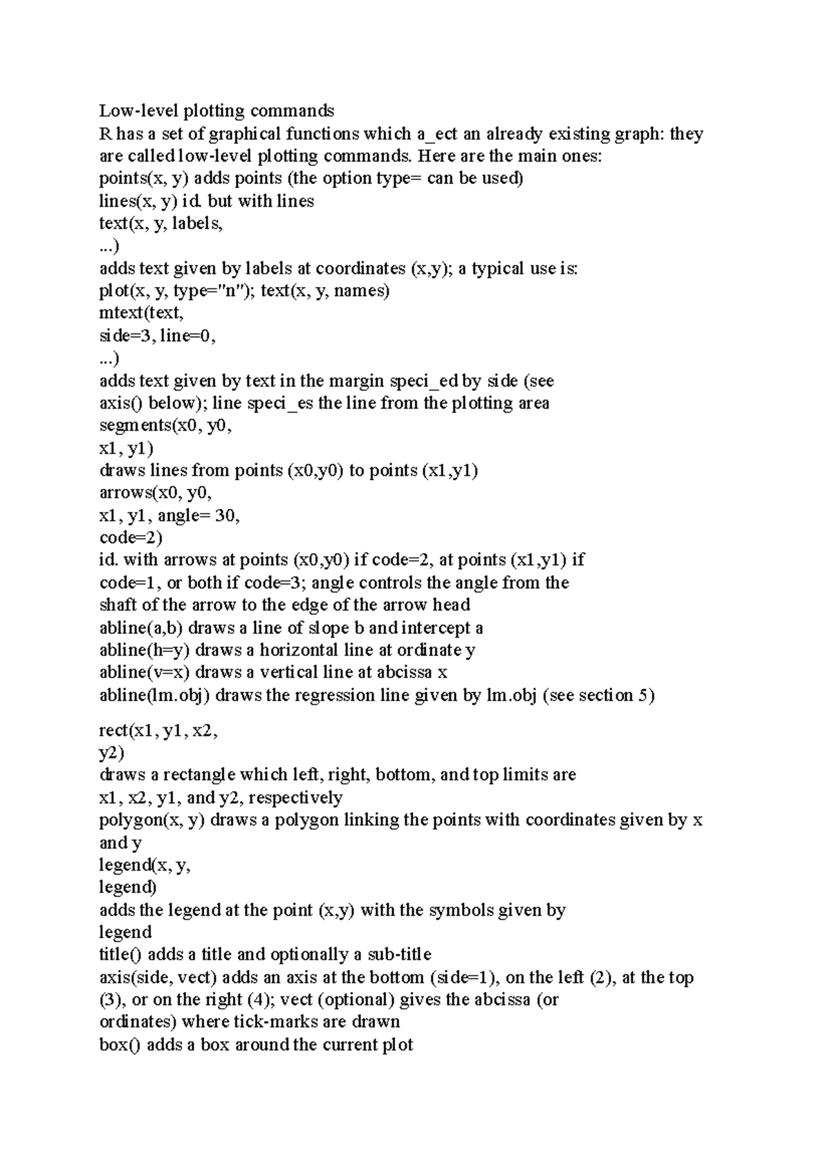 Low Level Plotting Commands Plotting Commands R Has A Set Of Graphical Functions Which Aect