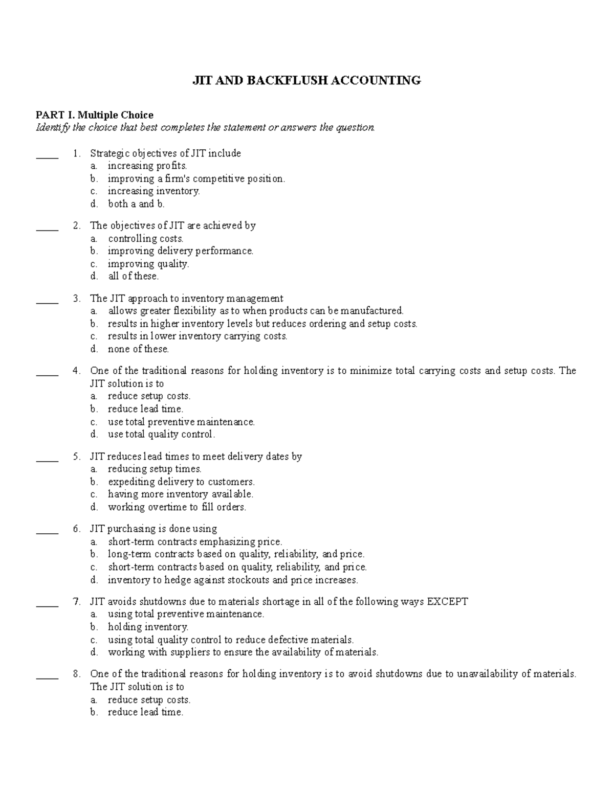 JIT AND Backflush Accounting Activity 1 - JIT AND BACKFLUSH ACCOUNTING PART I. Multiple Choice ...
