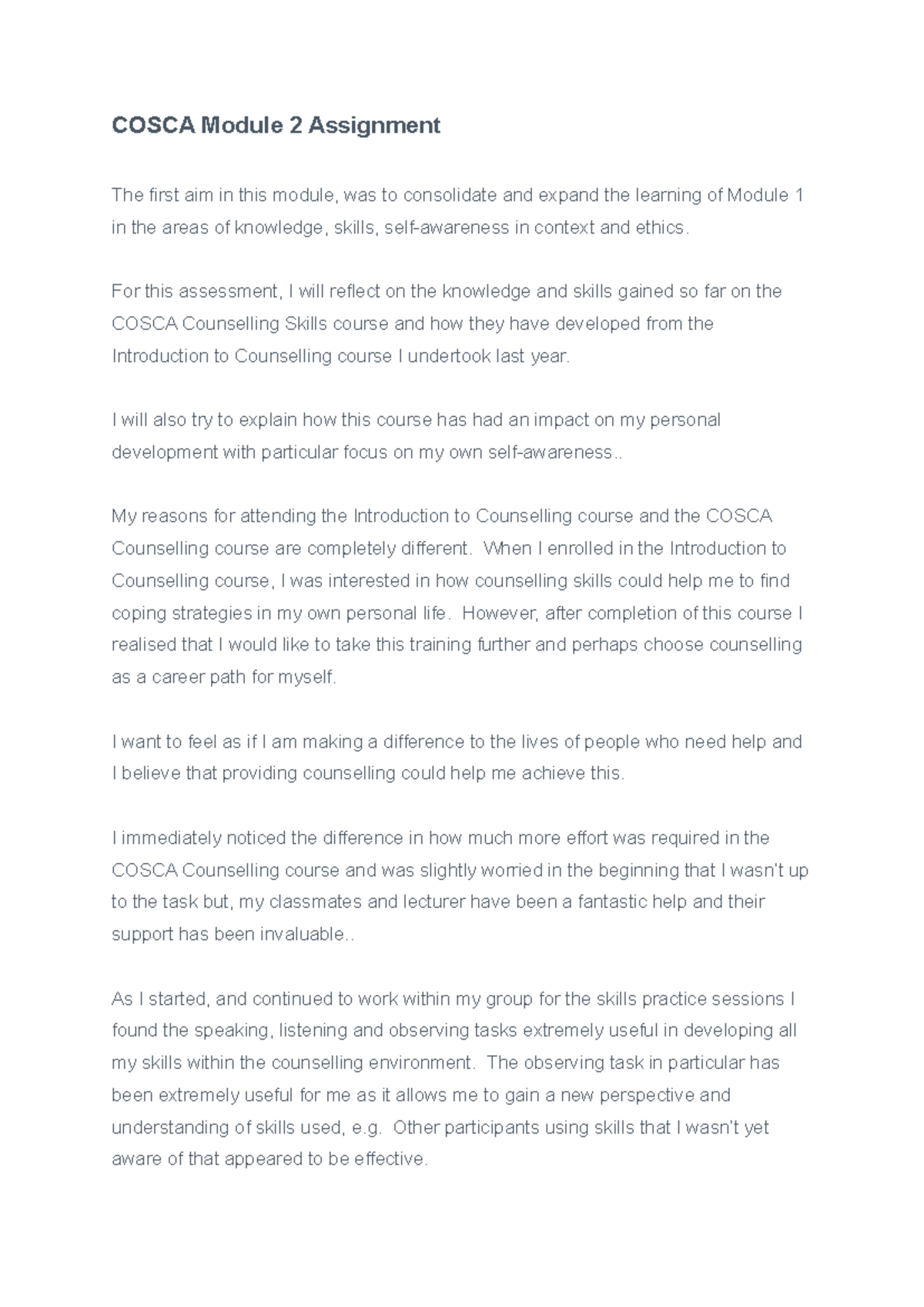 Cosca Module 2 Assignment - COSCA Module 2 Assignment The first aim in ...