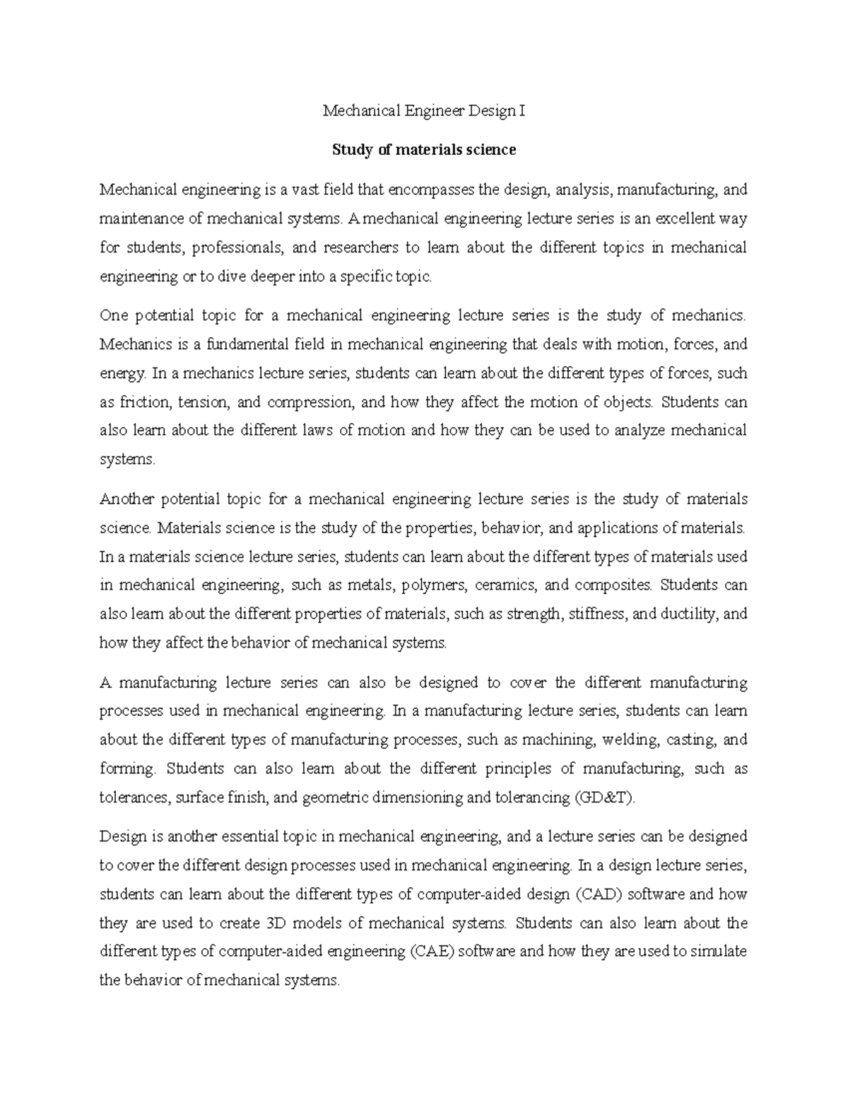 Mechanical Engineer Design I - Study of materials science - Mechanical Engineer Design I Study ...