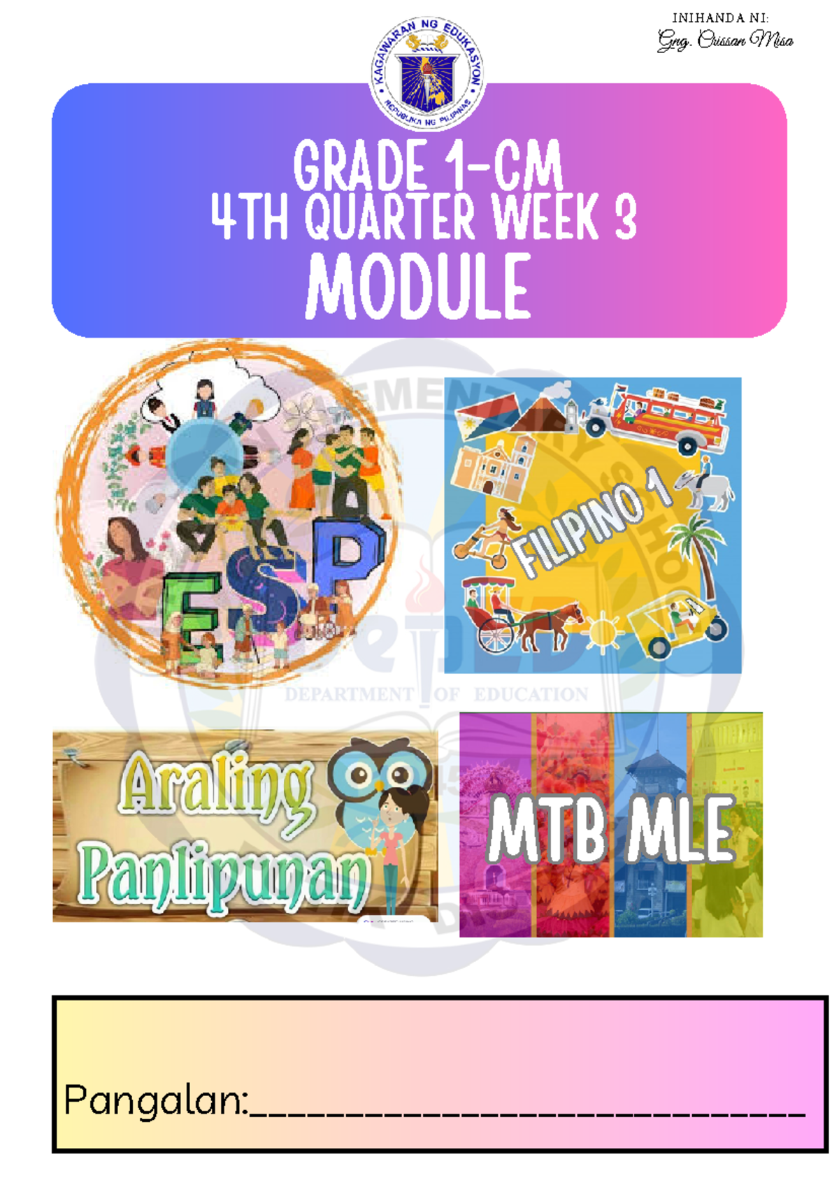 Week 3 modules - module - Kontekswalisadong Komunikasyon sa Filipino - FILIPINO 1FILIPINO 1 ...