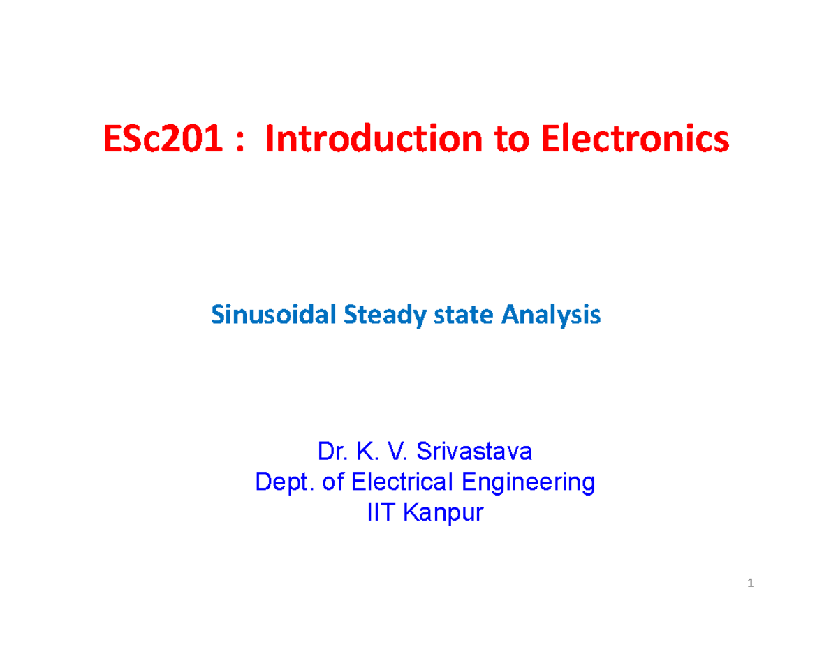 L05 kvs sinusoidal steadystate Aug 19 2013 - ####### ESc201 ...