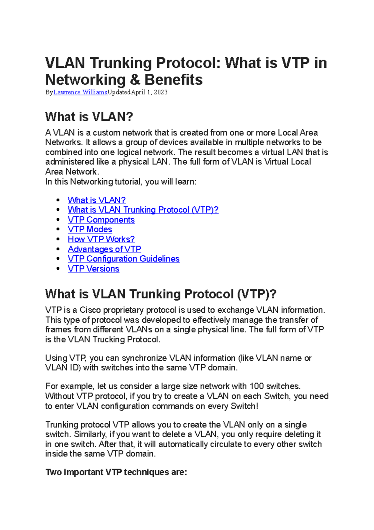 Vlan Trunking Protocol It Allows A Group Of Devices Available In Multiple Networks To Be