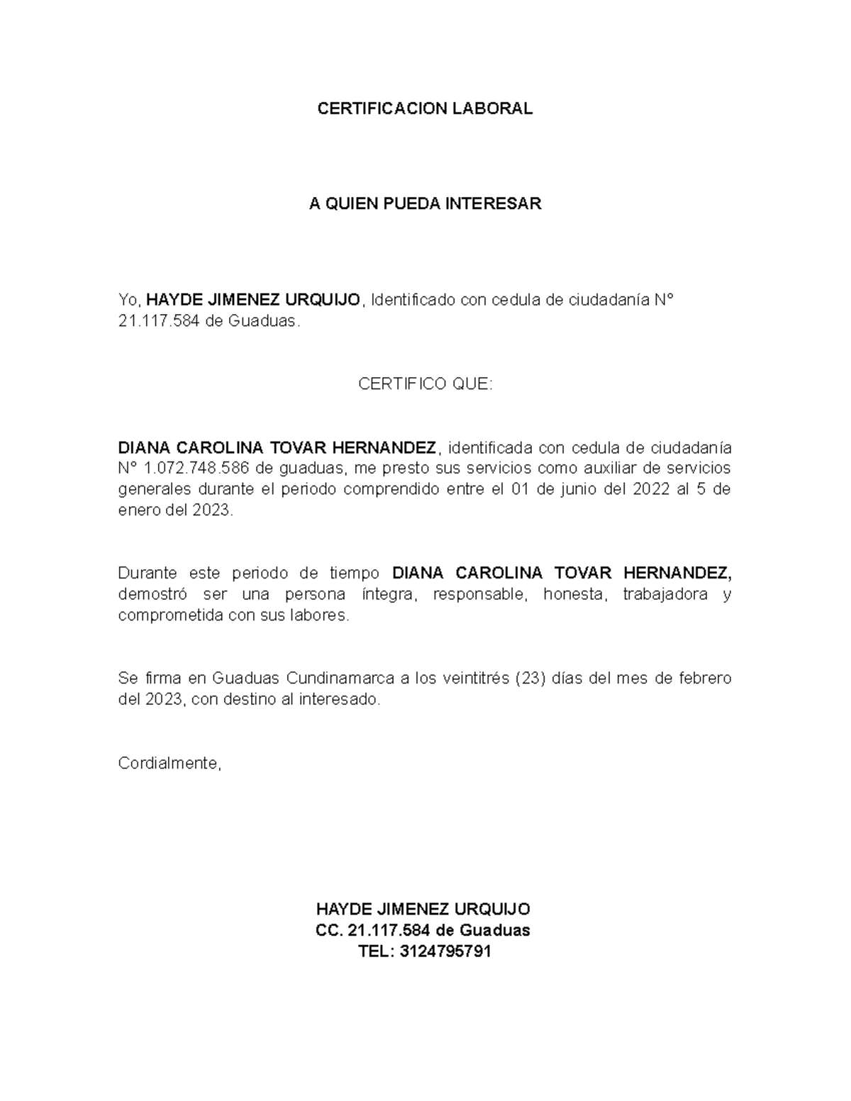 Certificacion Laboral - CERTIFICACION LABORAL A QUIEN PUEDA INTERESAR ...