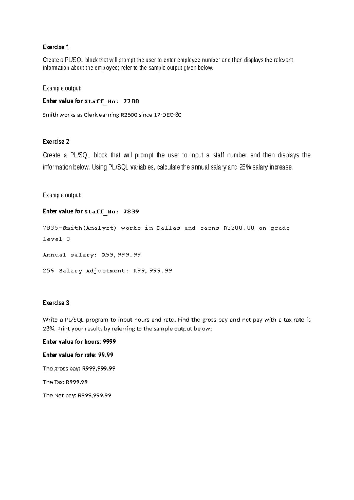 Exercise chap1-3 - Exercise 1 Create a PL/SQL block that will prompt ...