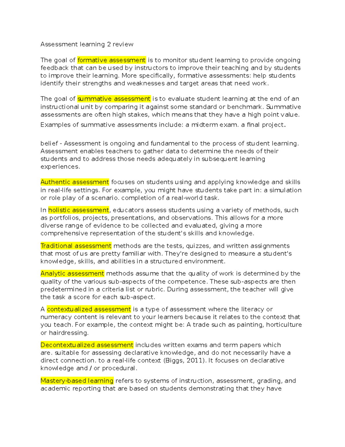 Assessment learning 2 review - Assessment learning 2 review The goal of ...