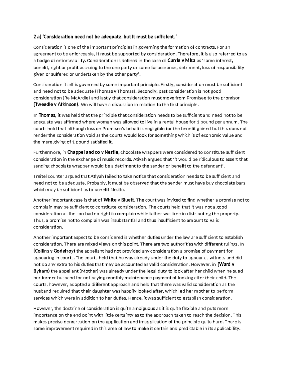 Consideration needs to sufficient and not adequate - 2 a ...