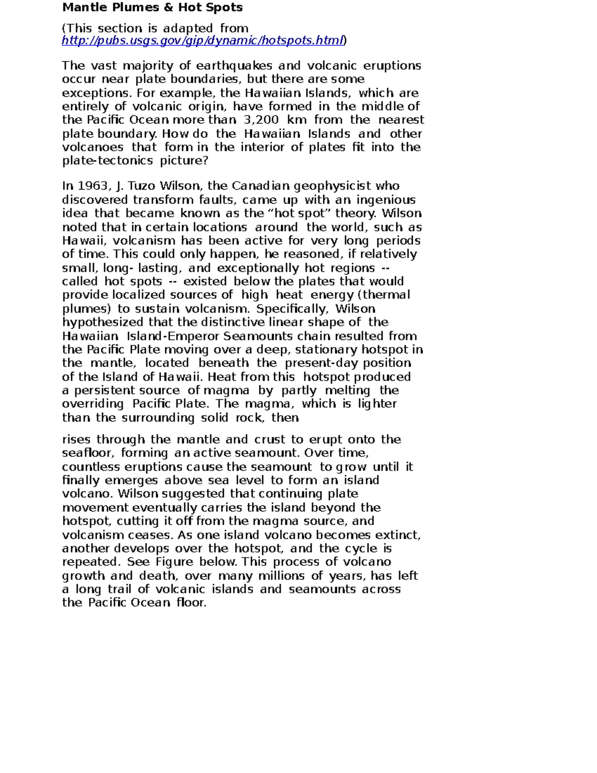 Mantle Plumes - usgs/gip/dynamic/hotspots.html) The vast majority of ...