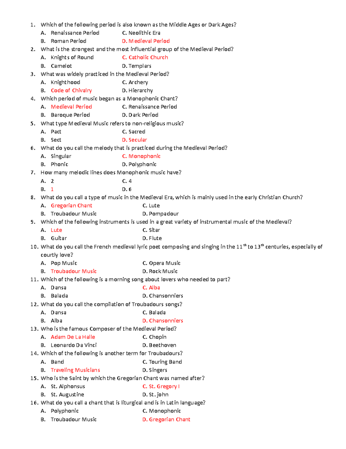 Music of the Medieval Period - Which of the following period is also ...