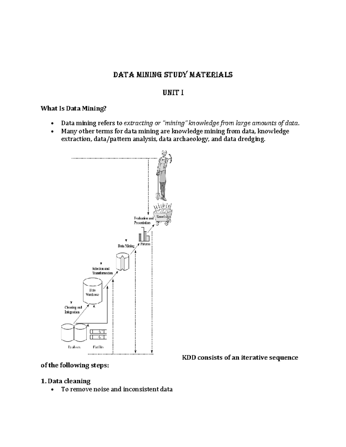 Data ming-converted - pdf - DATA MINING STUDY MATERIALS UNIT I What Is Data Mining? - Data ...