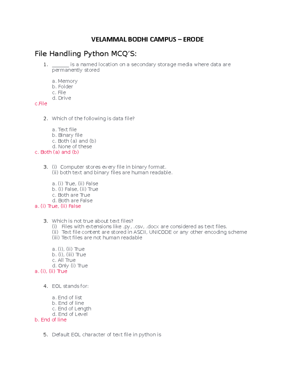 FH - 1 - good - VELAMMAL BODHI CAMPUS – ERODE File Handling Python MCQ ...