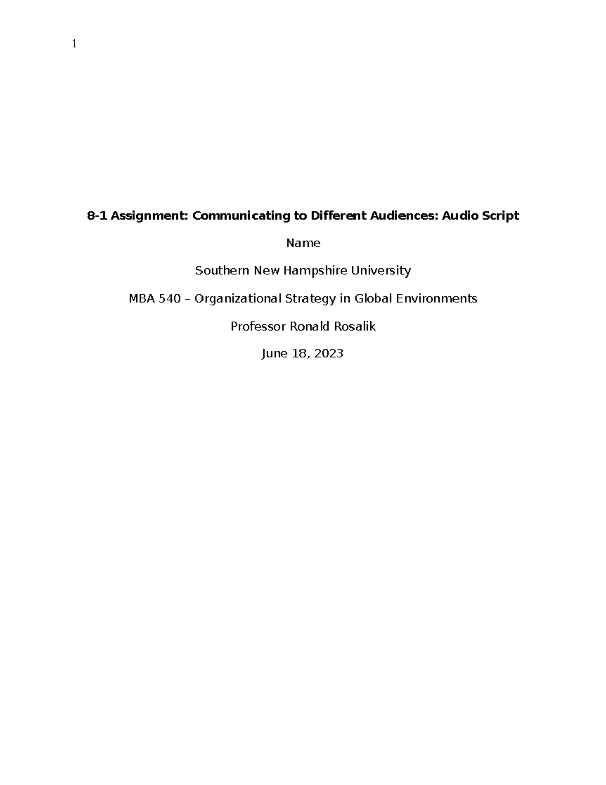 8-1 Assignment- Communicating to Different Audiences- Audio Script ...