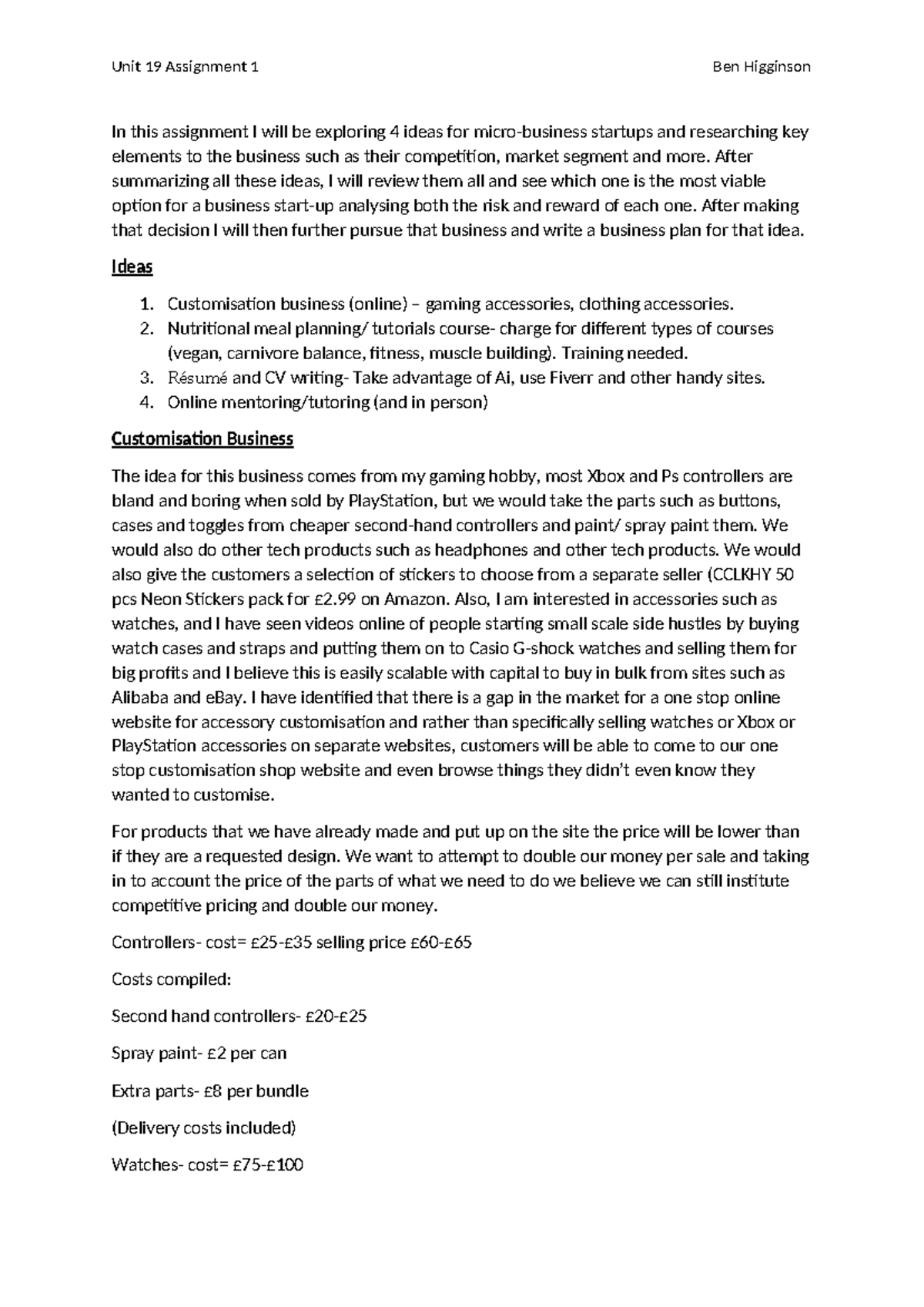 Higginson ben unit 19 assignment 1 - In this assignment I will be ...