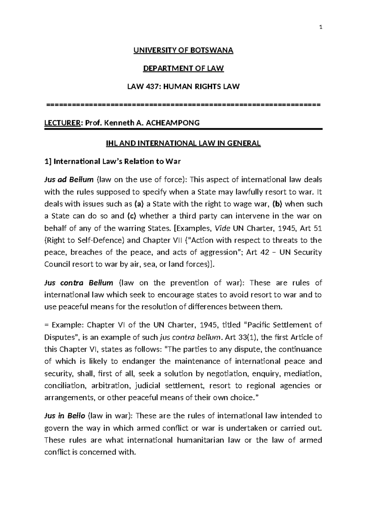 LAW 437 IHL AND International LAW - UNIVERSITY OF BOTSWANA DEPARTMENT ...