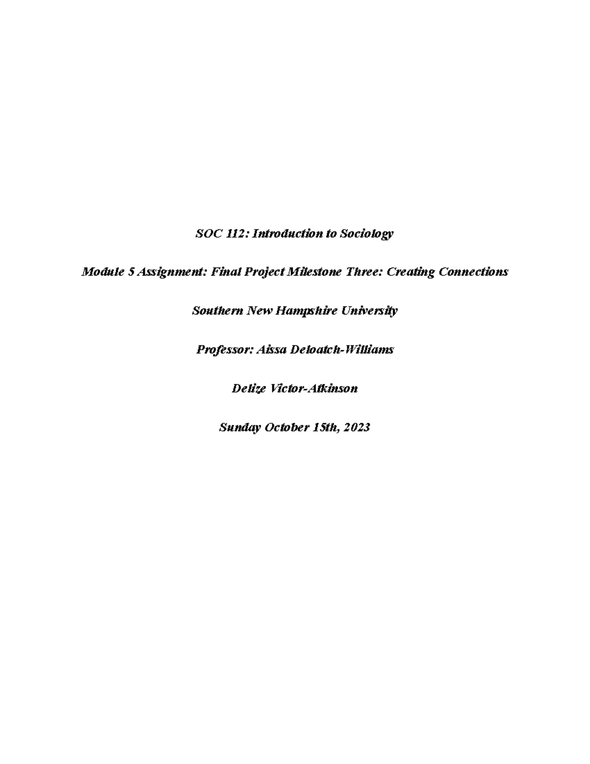 Soc 112 Module 7 Final Project - SOC 112: Introduction to Sociology ...
