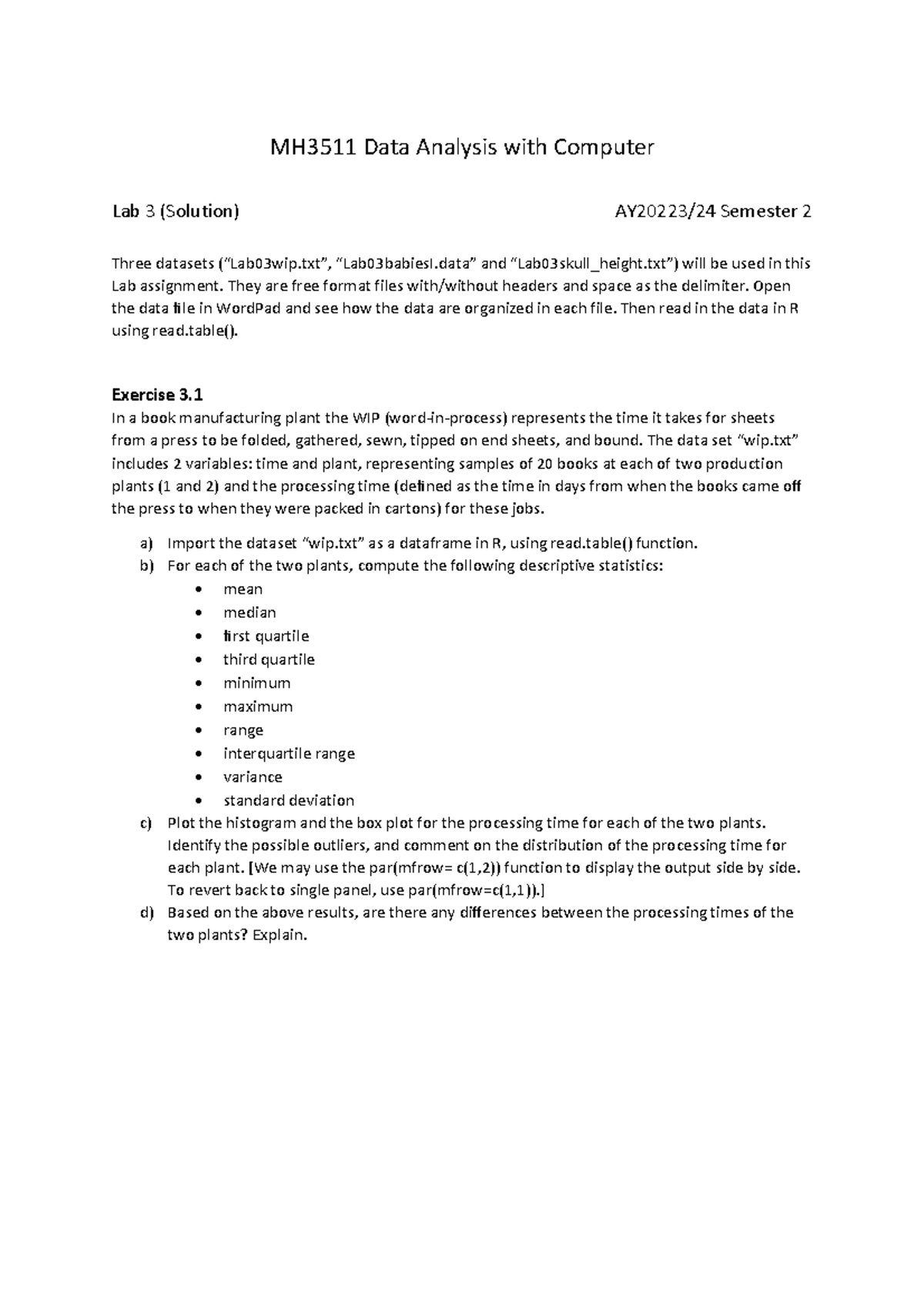 Lab 3 Solution - MH 3511 Data Analysis with Computer Lab 3 (Solution) AY20 223 / 24 Semester 2 ...