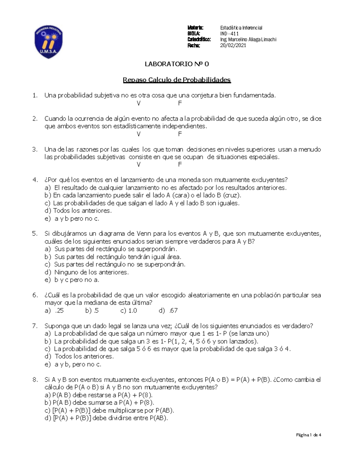 Laboratorio Nº 0 jul 2022v00 - Materia: EstadÌstica Inferencial SIGLA: IND - 411 Catedr·tico ...