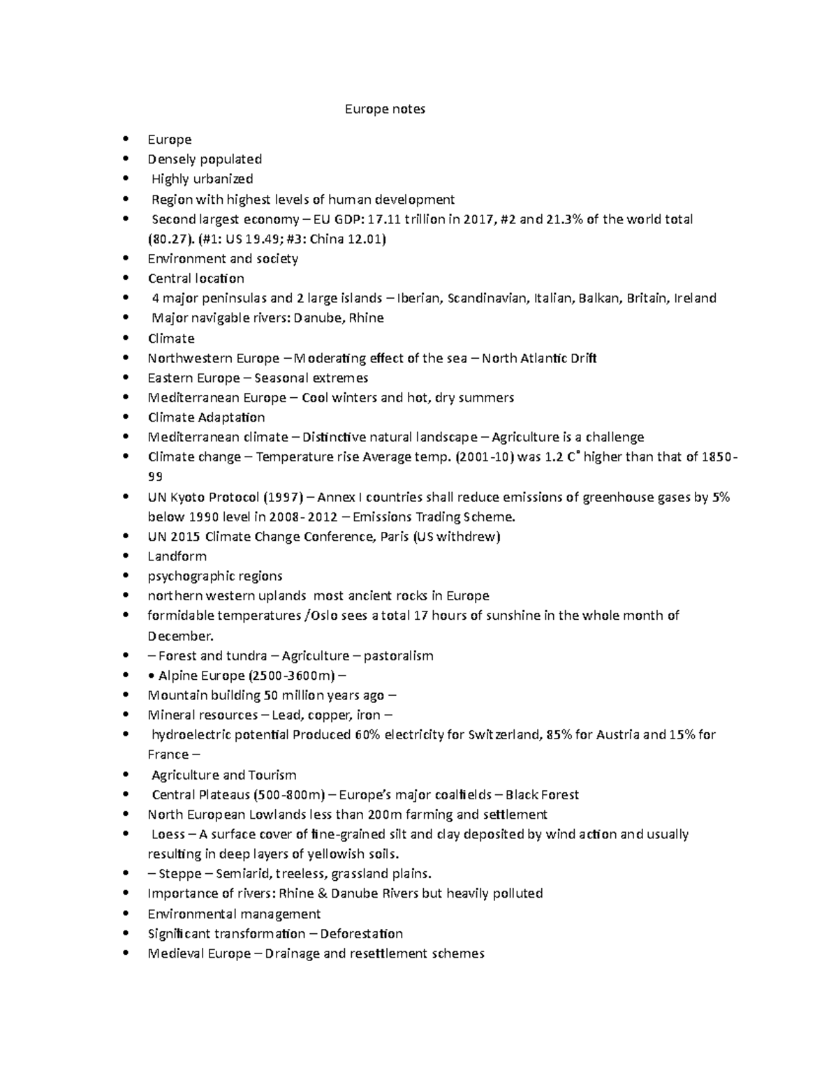 Europe notes - Europe notes Europe Densely populated Highly urbanized ...