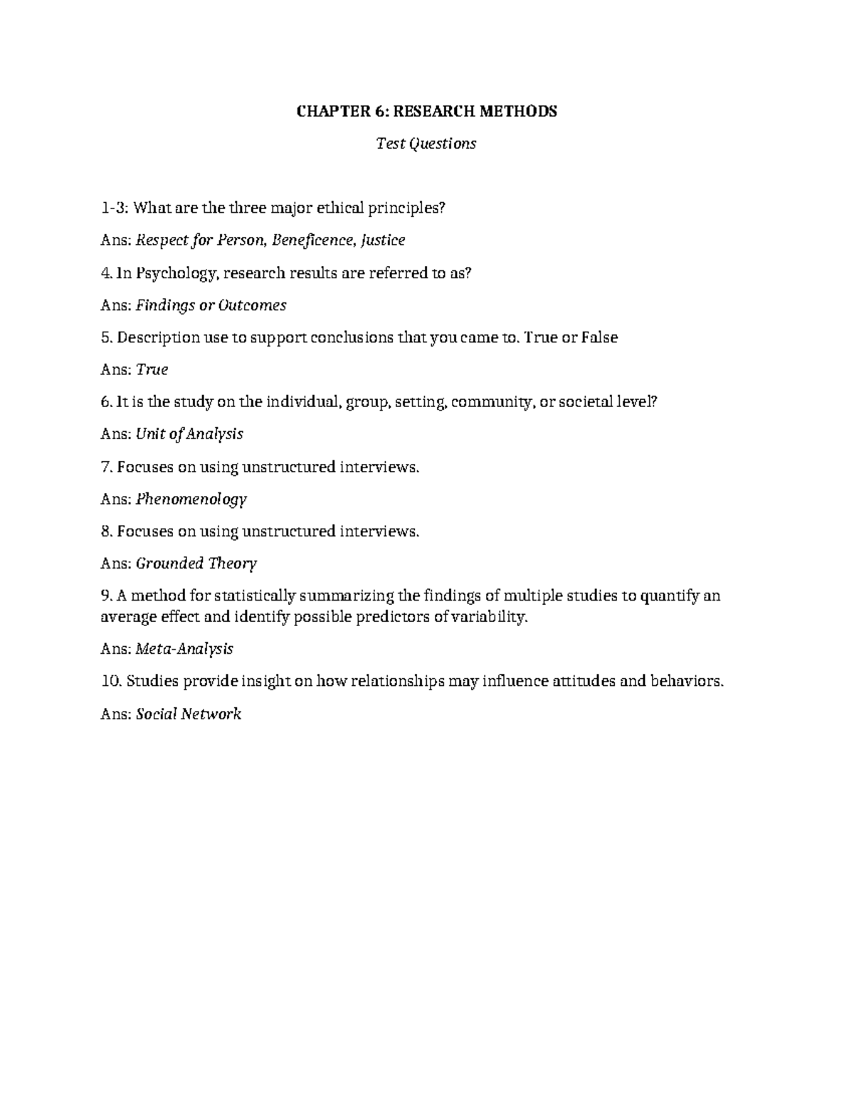 Chapter 6 Test Questions - CHAPTER 6: RESEARCH METHODS Test Questions 1 ...