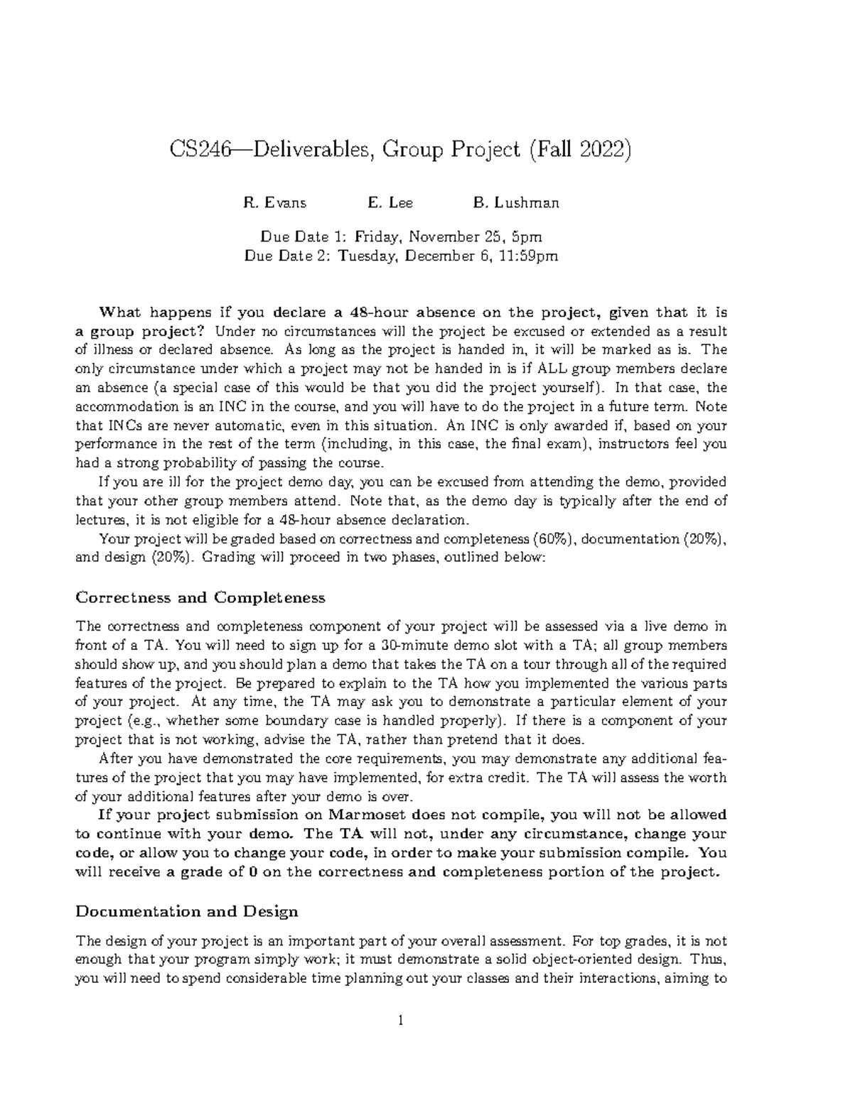 Project guidelines - CS246—Deliverables, Group Project (Fall 2022) R. Evans E. Lee B. Lushman ...