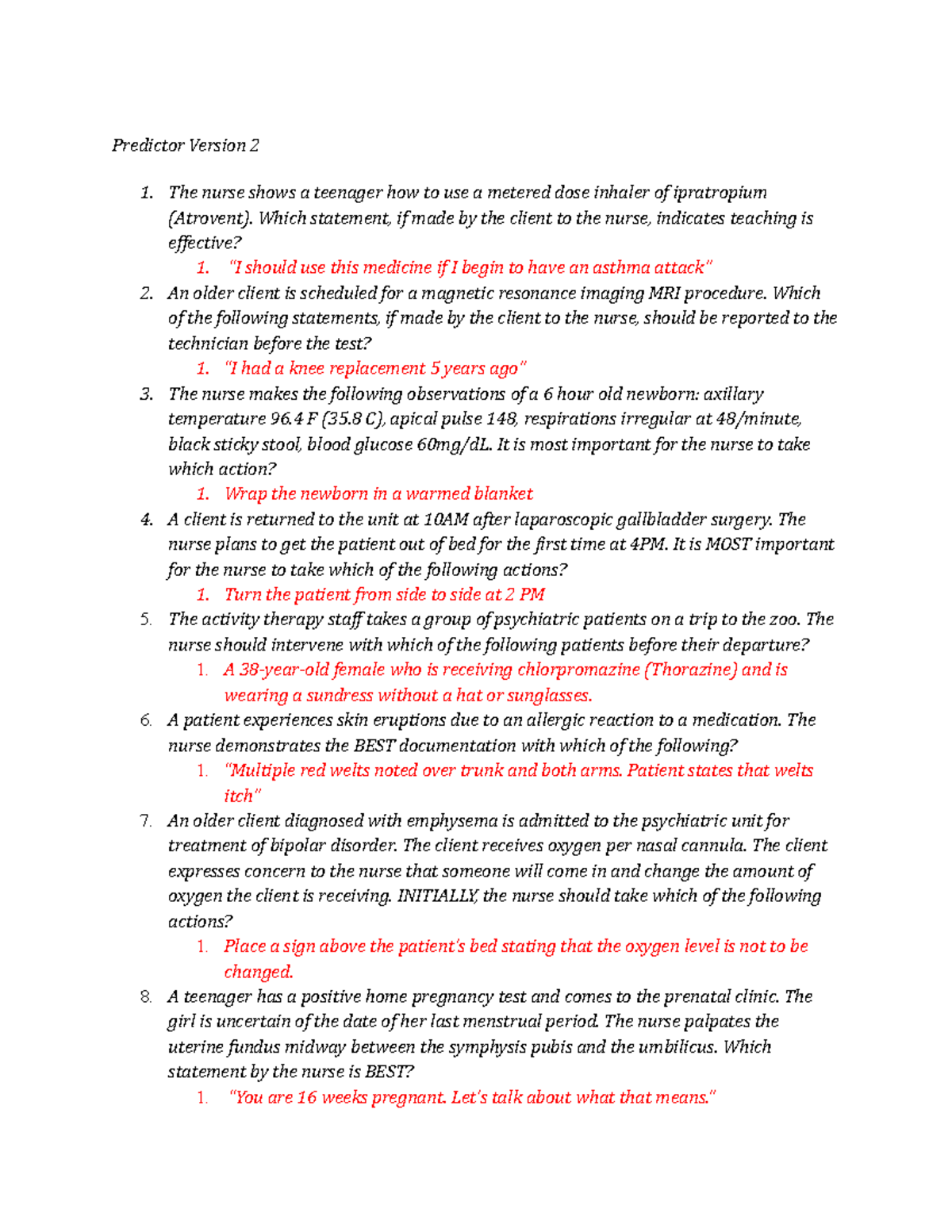 Predictor Version 2 - Which statement, if made by the client to the ...