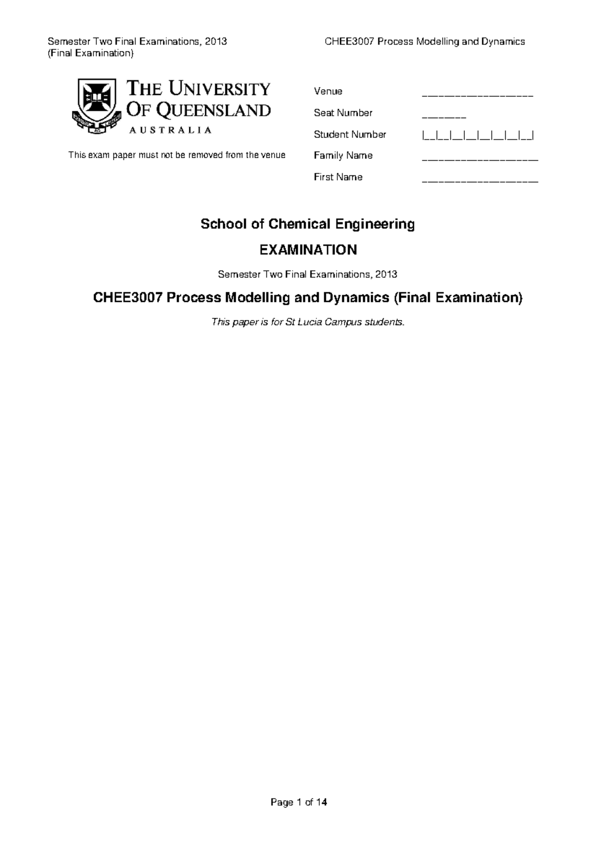 CHEE3007 Final 2013 solutions - (Final Examination) This exam paper must not be removed from the ...