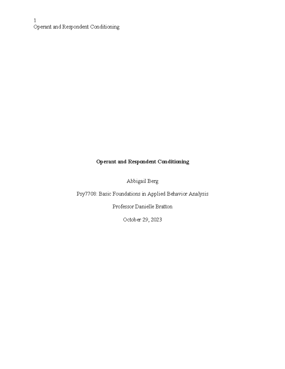Psy 7708 Week 3 assignment - Operant and Respondent Conditioning ...