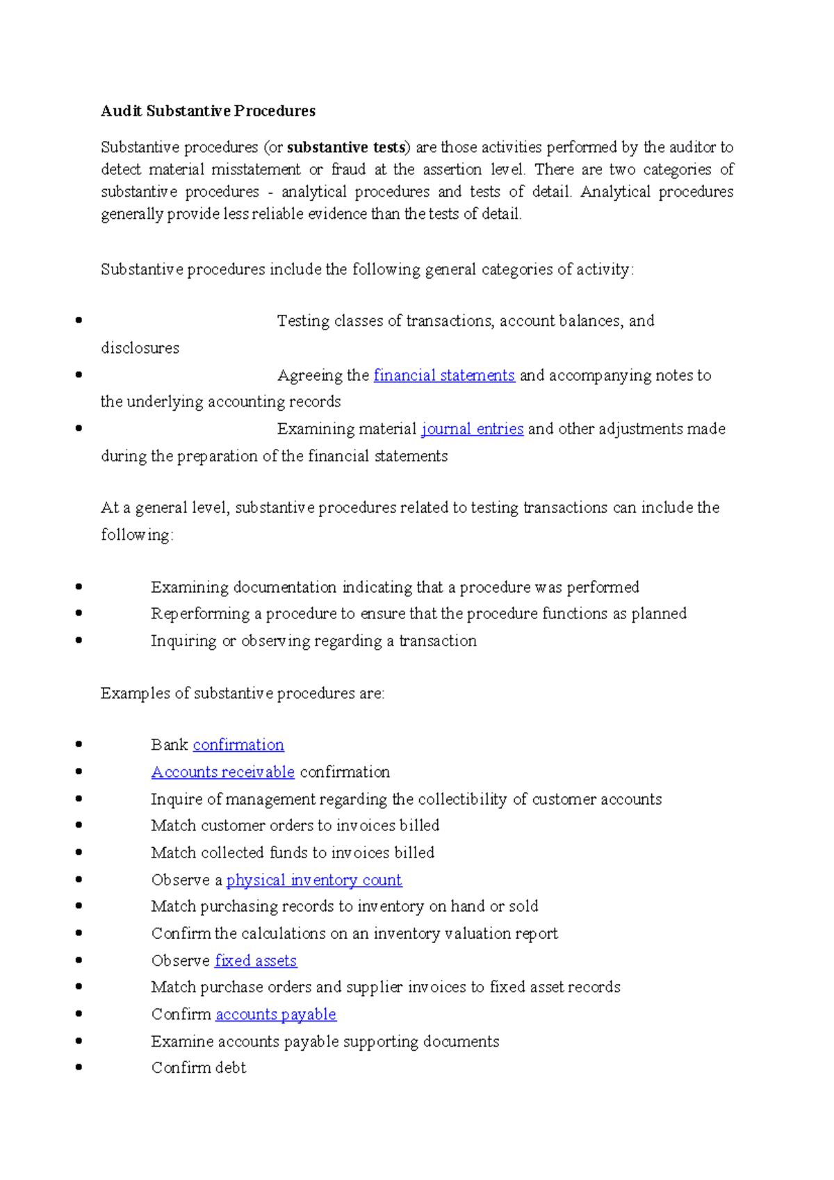 Audit Substantive Procedures - Audit Substantive Procedures Substantive procedures (or ...