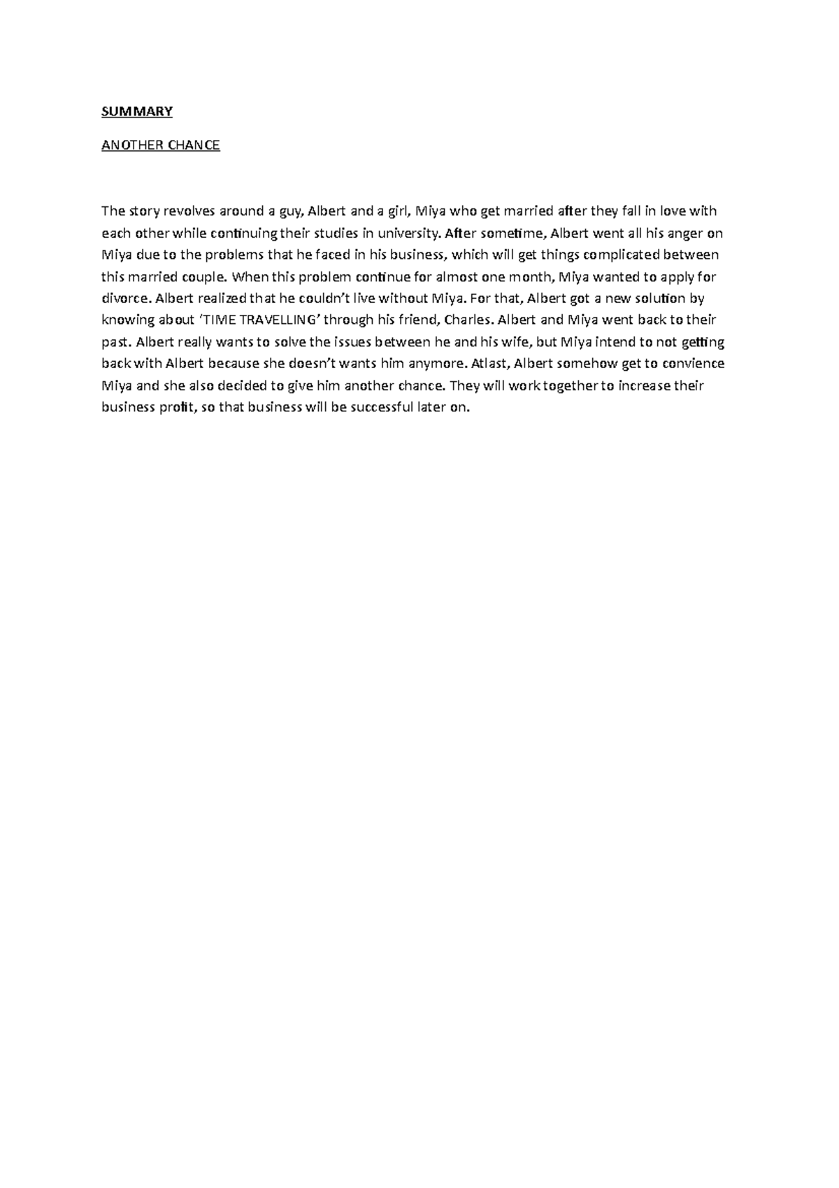 R&W Summary (short story) - SUMMARY ANOTHER CHANCE The story revolves ...