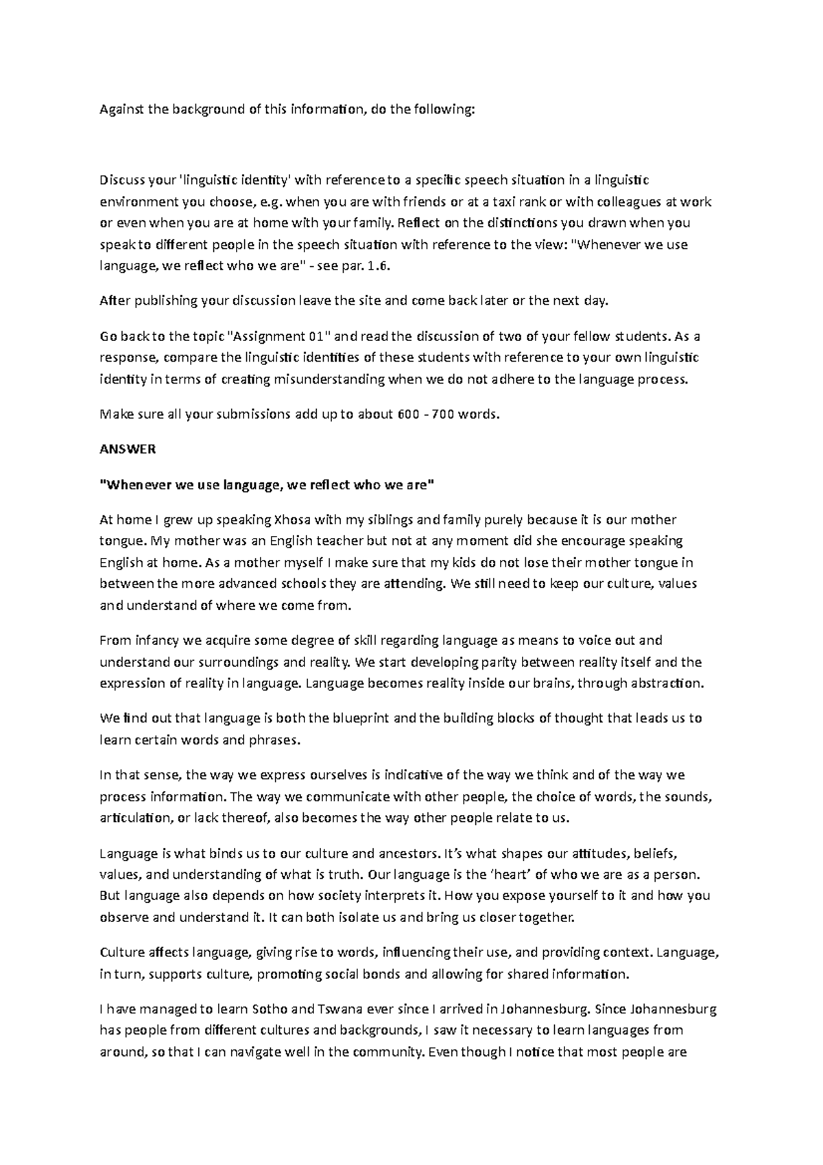 D Iscussion 1 - Assignment feedback - Against the background of this ...