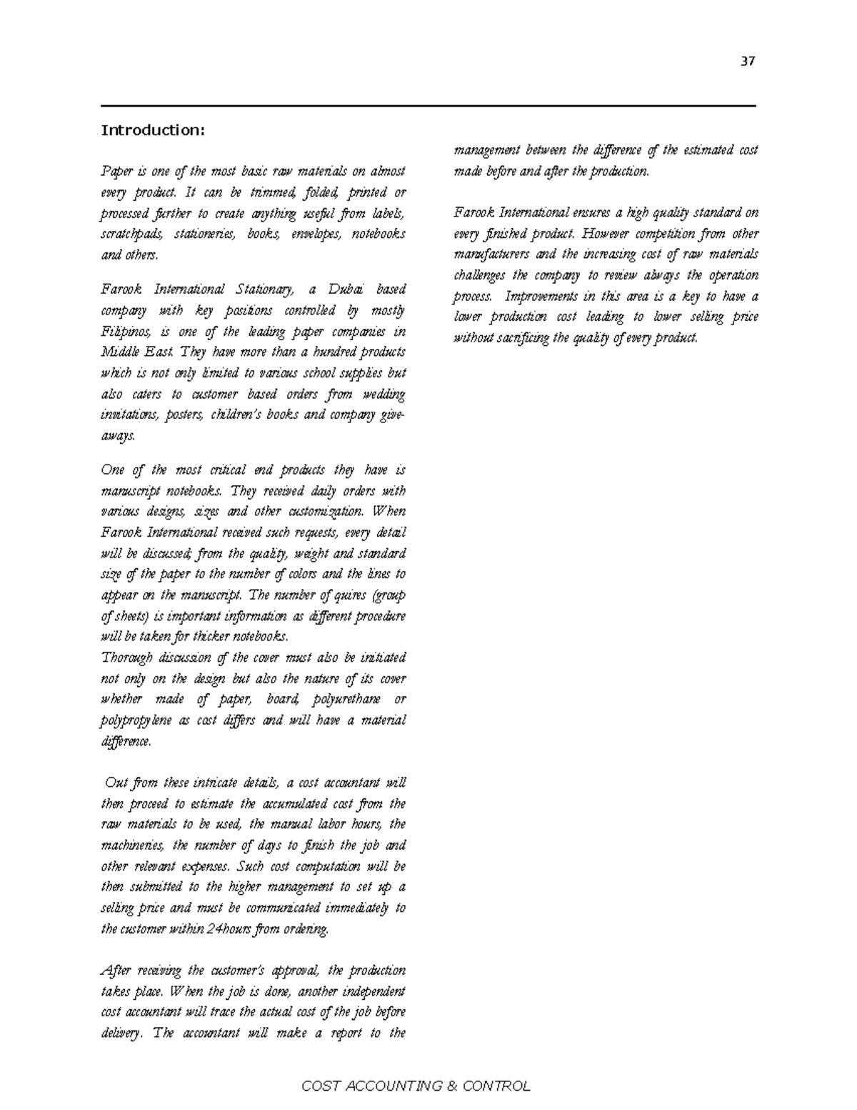 Chapter 2 - JO2021 Cost Acc - Introduction: Paper is one of the most ...