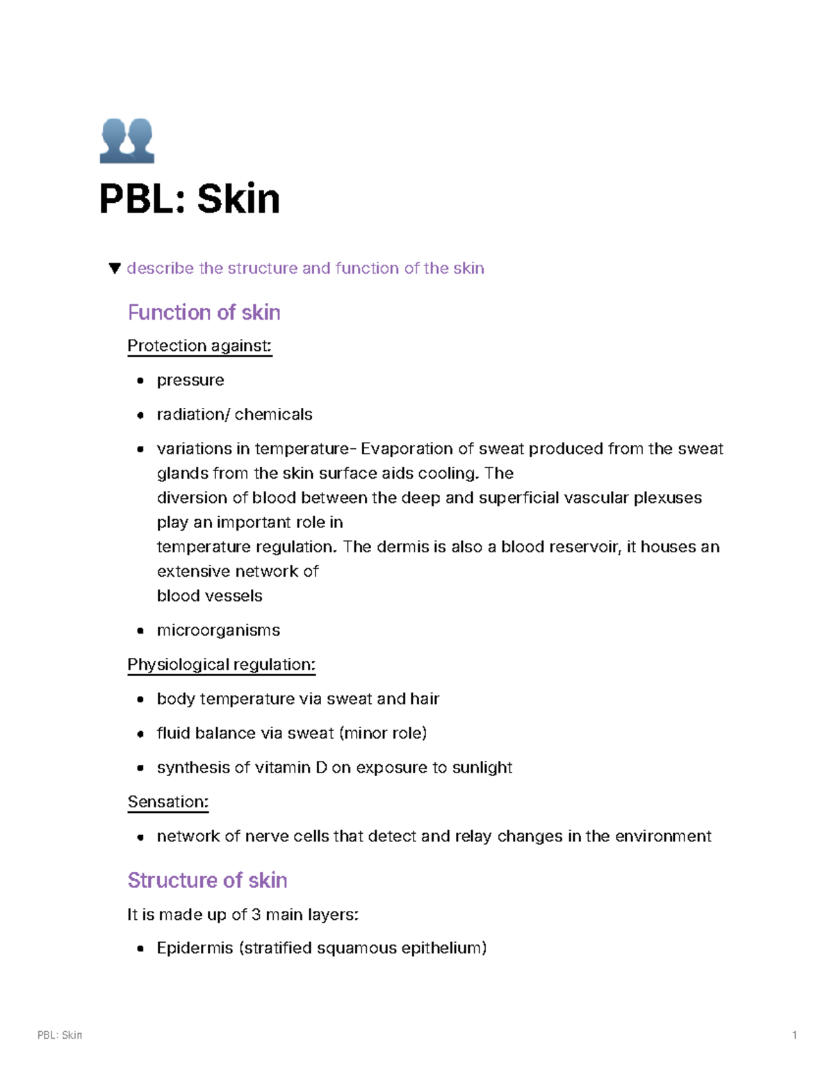 PBL: skin structure and function - 👥 PBL: Skin describe the structure ...