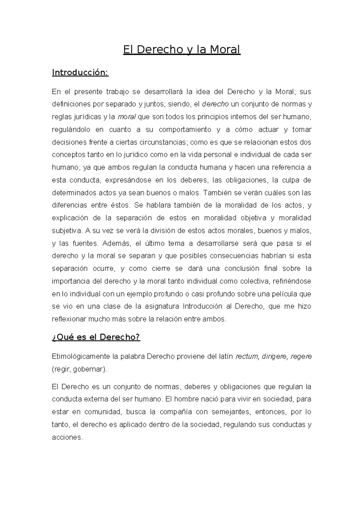 Derecho Y Moral - El Derecho y la Moral Introducción: En el presente trabajo se desarrollará la ...