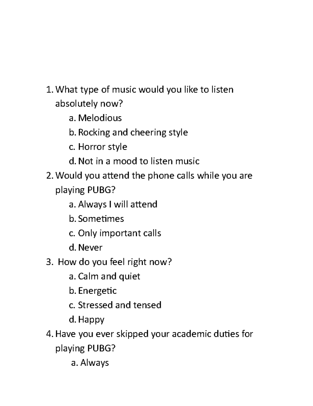 Physio questionnaire - What type of music would you like to listen ...