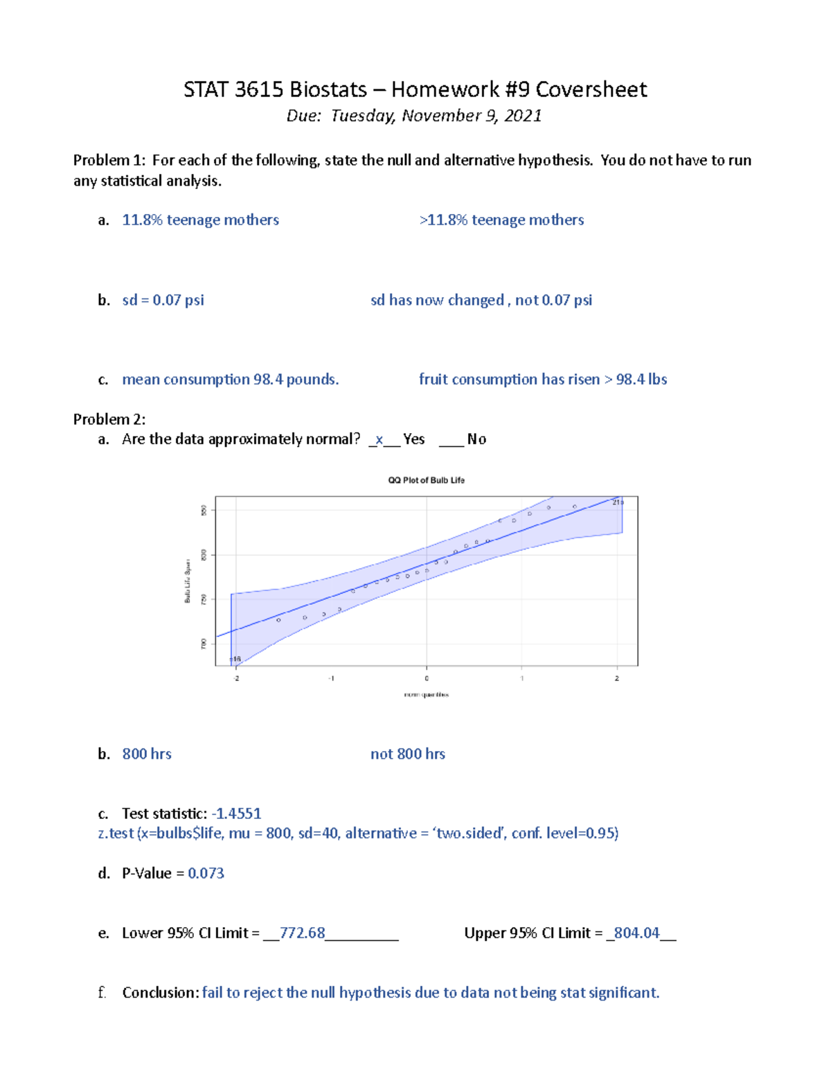 Homework 9 - STAT 3615 Biostats – Homework #9 Coversheet Due: Tuesday ...