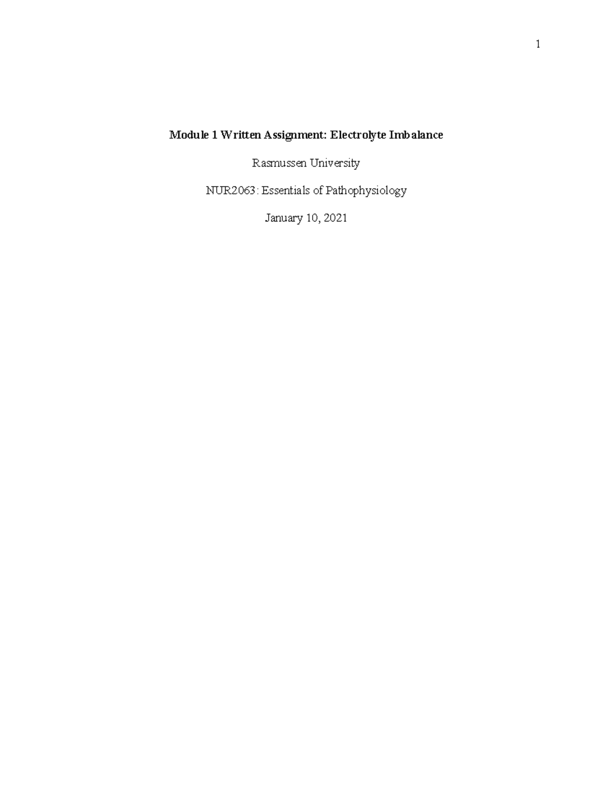 Patho Module 1Assign - Module 1 Written Assignment: Electrolyte ...