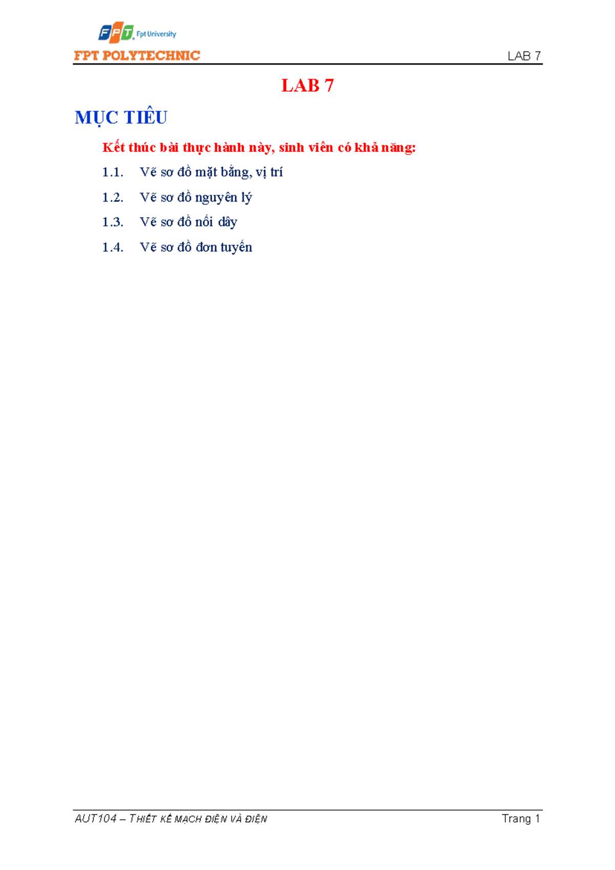 AUT104-Lab 7 Phan Tiến Dương PH53733 - AUT104 – THIẾT KẾ MẠCH ĐIỆN VÀ ĐIỆN Trang 1 LAB 7 MỤC ...