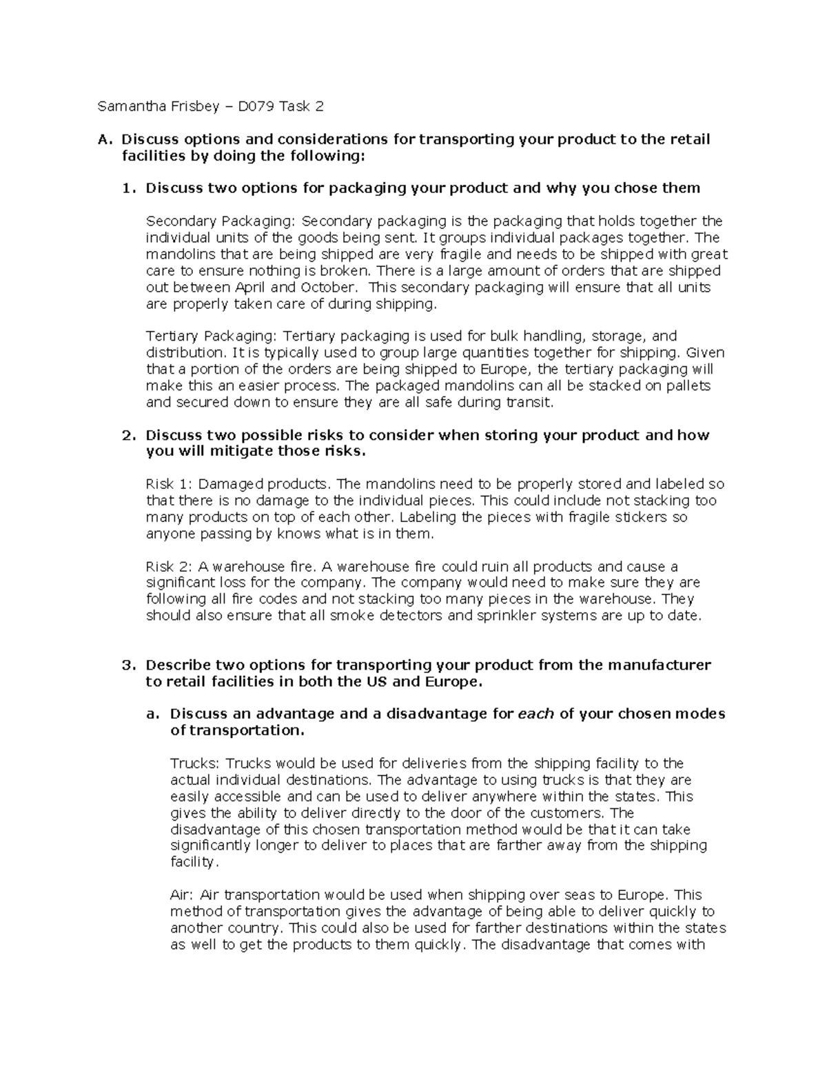 d079 task 2 - revised - Samantha Frisbey – D079 Task 2 A. Discuss ...