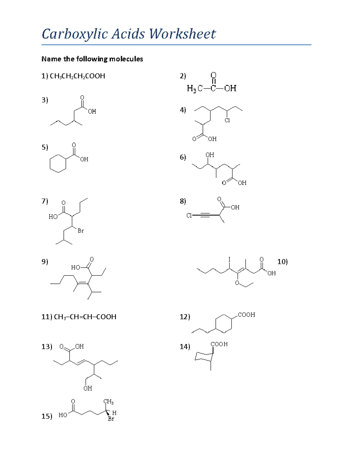 Carboxylic Acids Worksheet - But- is root for 4; -oic acid is the ...
