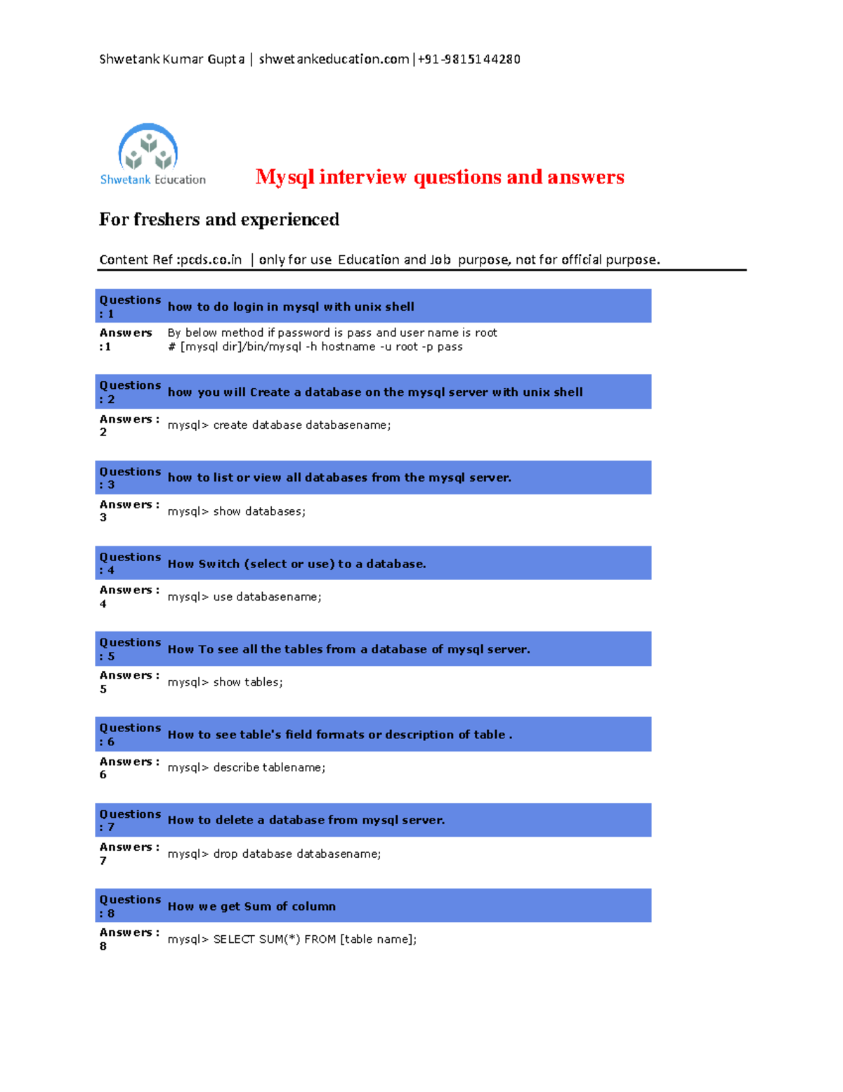 Mysql interview questions and answers - co | only for use Education and Job purpose, not for ...