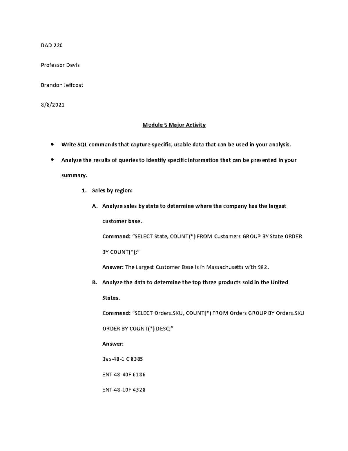 Module 5 Major Activity Brandon Jeffcoat - DAD 220 Professor Davis ...