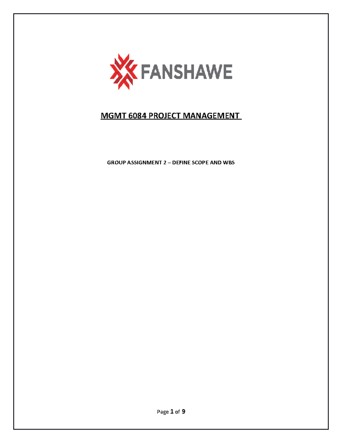 Group Assignment 2 - Define Scope and WBS - MGMT 6084 PROJECT ...